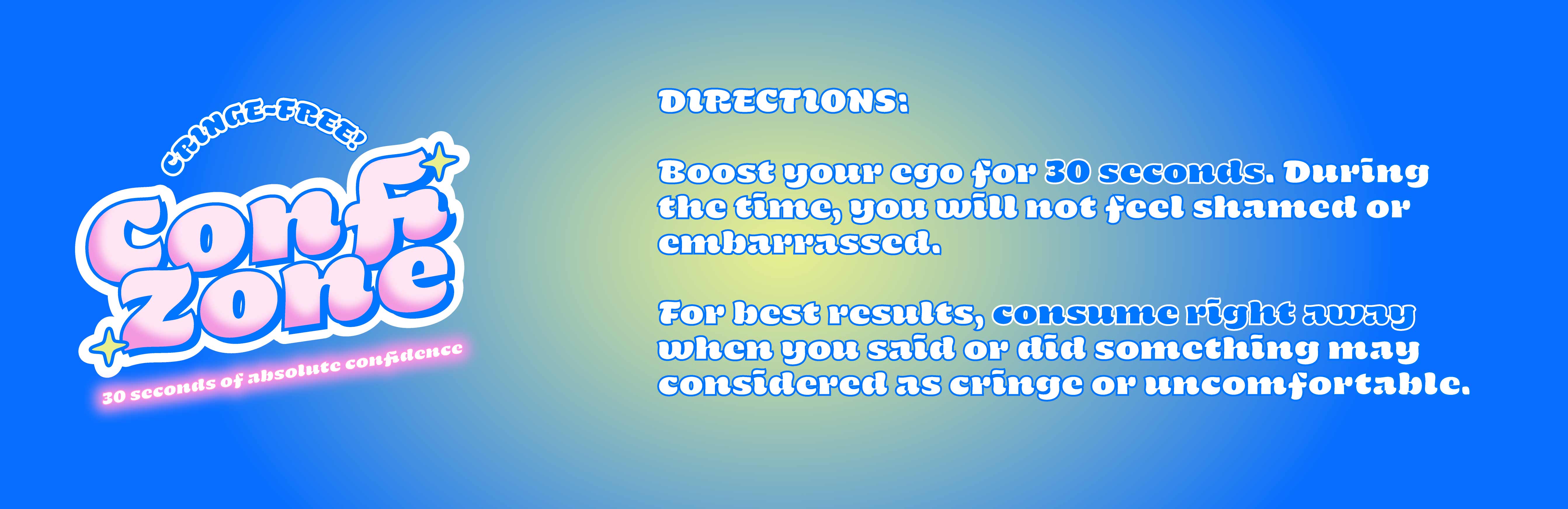 Cringe-Aid Kit: Courage Candy - Confi Zone by Diexin Yu – SVA Design