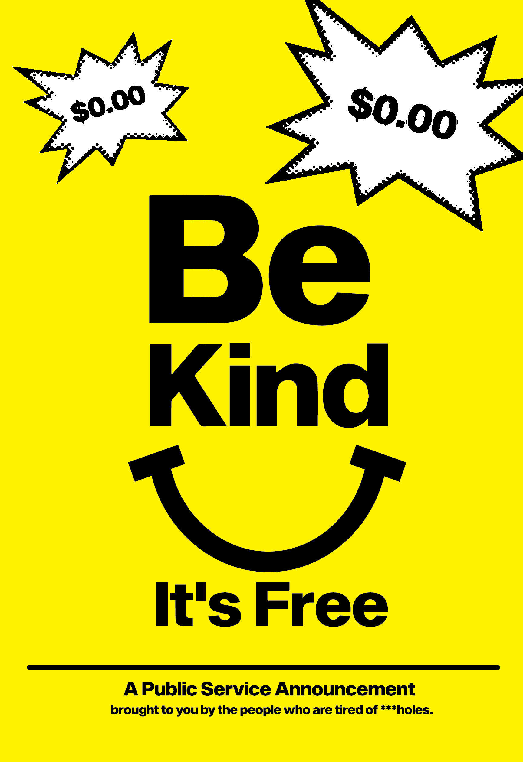 Be Kind By Raif Hossain Sva Design
