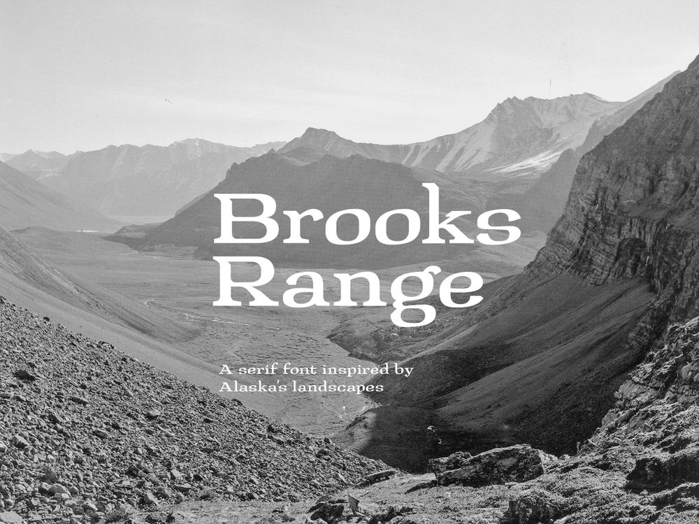 Brooks Range Typeface Design by Weixi Zeng – SVA Design